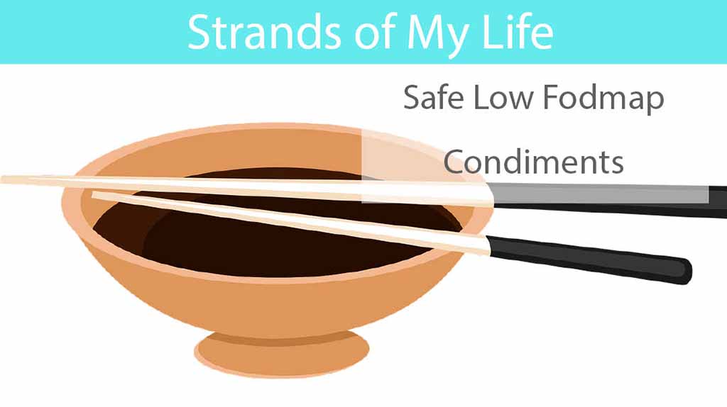 Safe Low Fodmap Condiments • The Low Fodmap Diet
